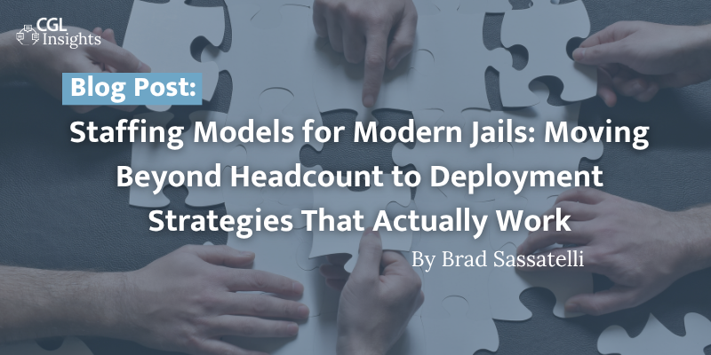 Staffing Models for Modern Jails: Moving Beyond Headcount to Deployment ...
